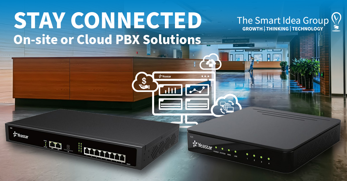 Stay Connected with On-site or Cloud PBX Solutions - Smart Idea